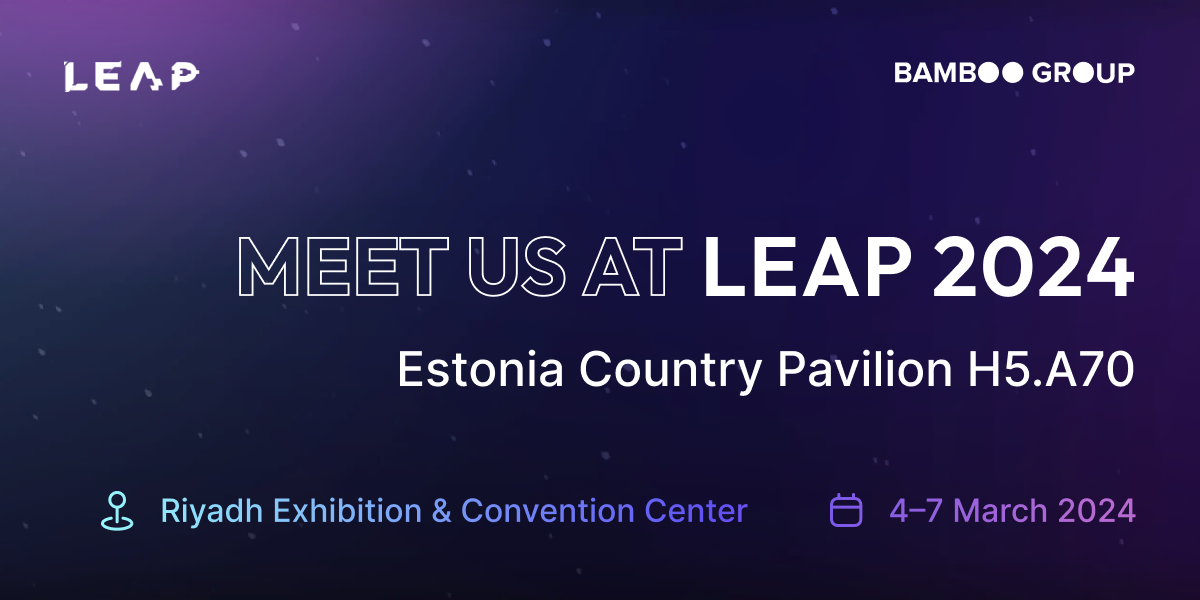 Meet Bamboo Group at LEAP 2024 | Bamboo Group